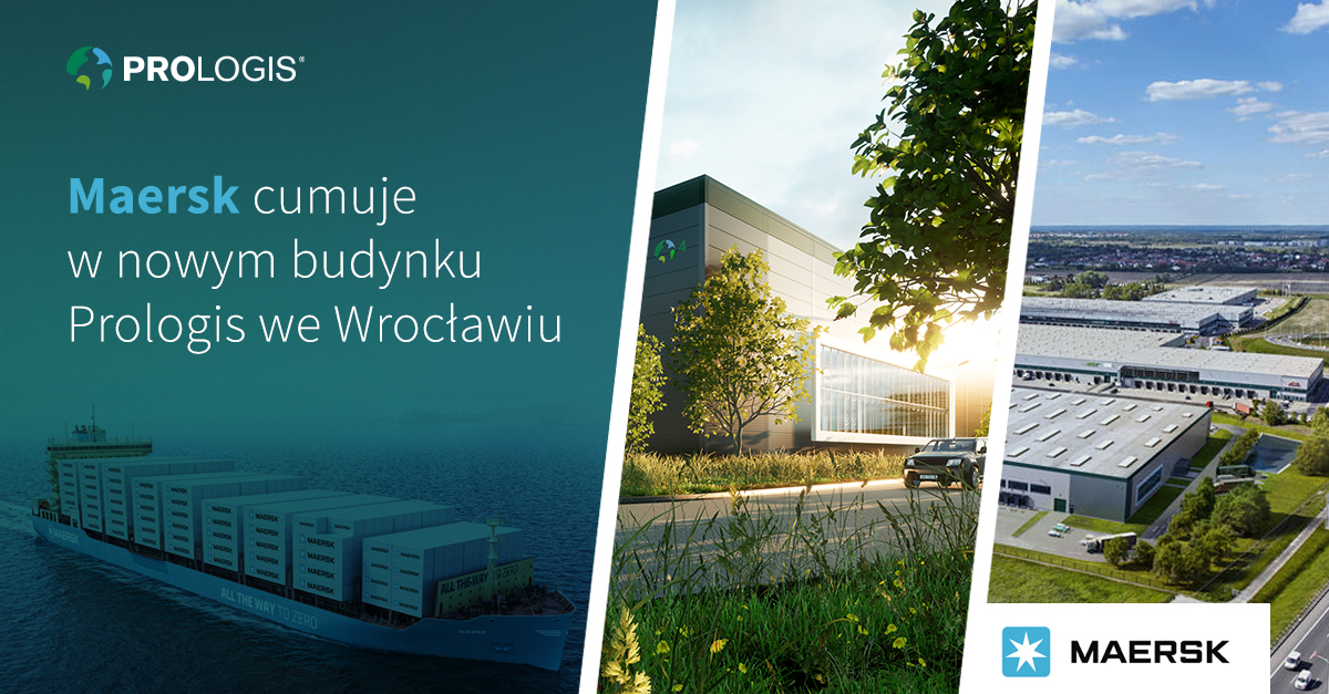 Maersk cumuje w nowym budynku Prologis we Wrocławiu | Prologis