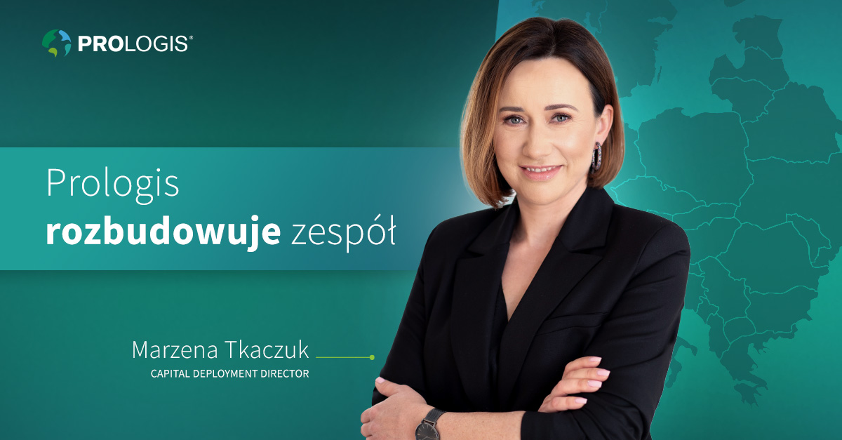 Marzena Tkaczuk wzmacnia zespół Prologis | Prologis